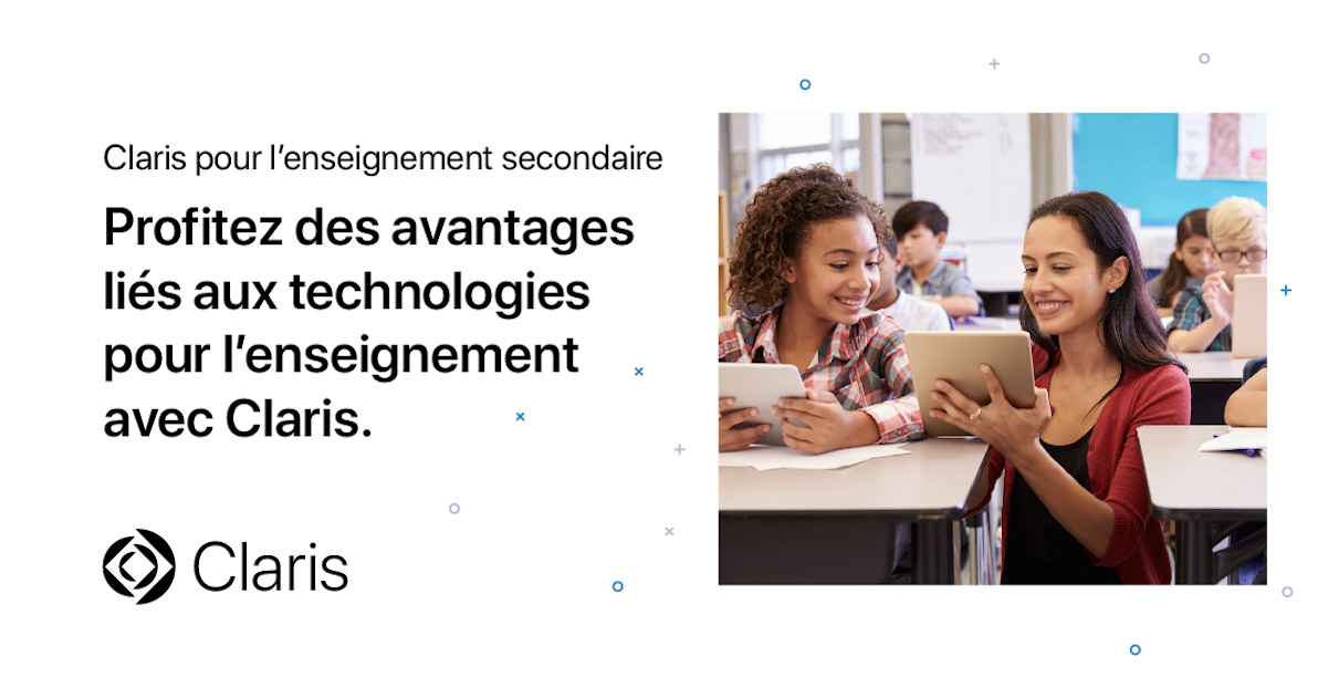 Apps personnalisées pour l’enseignement : Claris pour l’enseignement ...