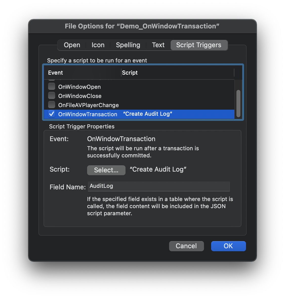 Creating audit logs with the OnWindowTransaction script trigger Creating audit logs with the OnWindowTransaction script trigger