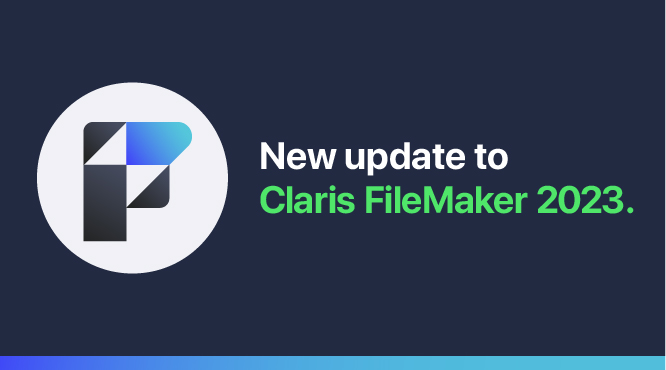 See what’s new in Claris FileMaker 2023 (version 20.3)