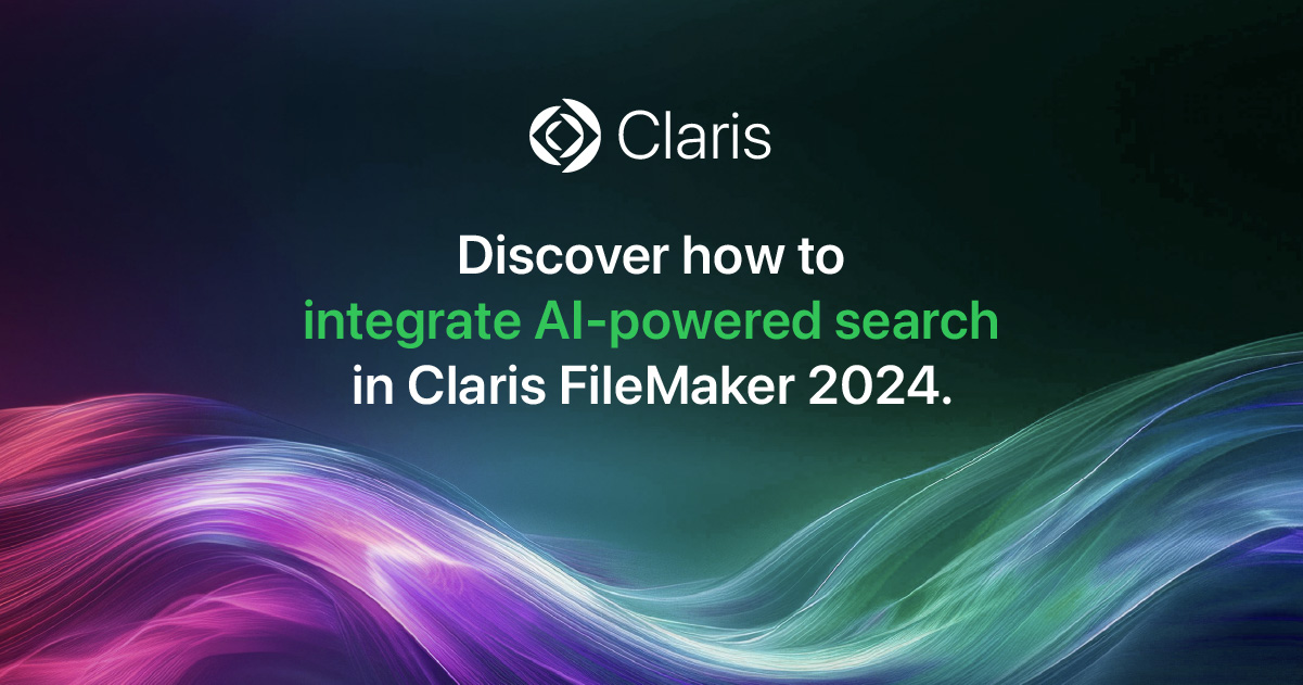 Claris FileMaker semantic search integration | claris.com