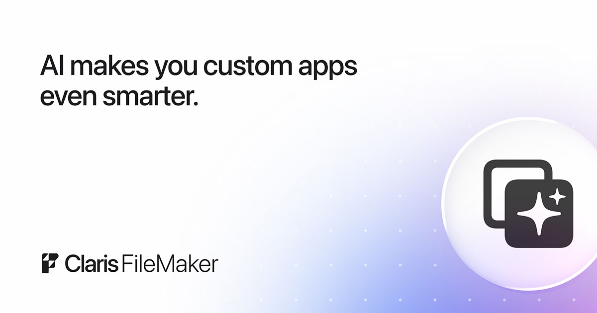 Build smart, scalable apps fast with Claris FileMaker | claris.com